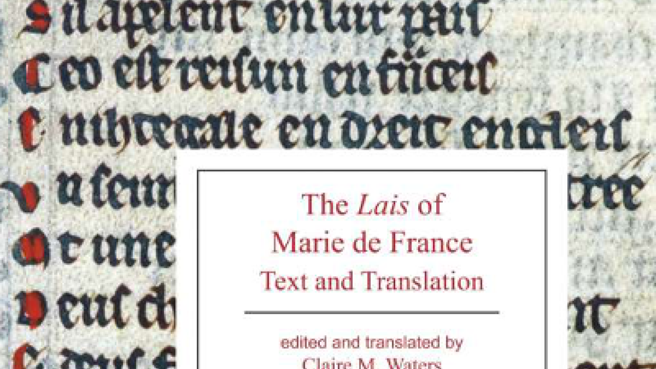 The Lais of Marie de France Edited and Translated by Claire M. Waters ...